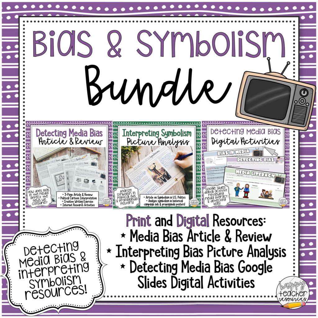 Detecting Media Bias and Interpreting Symbolism Bundle for Civics ...
