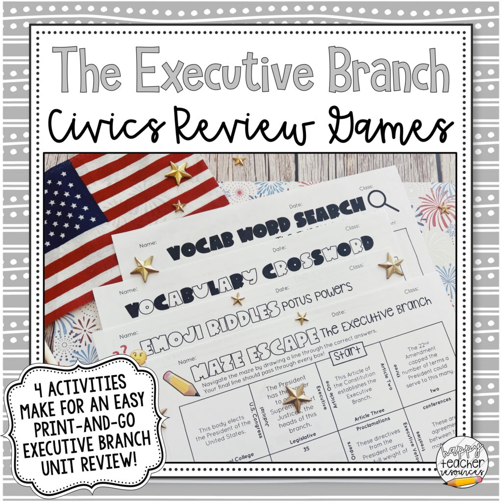 Executive Branch Review: 4 Games for Civics & American History - Happy ...